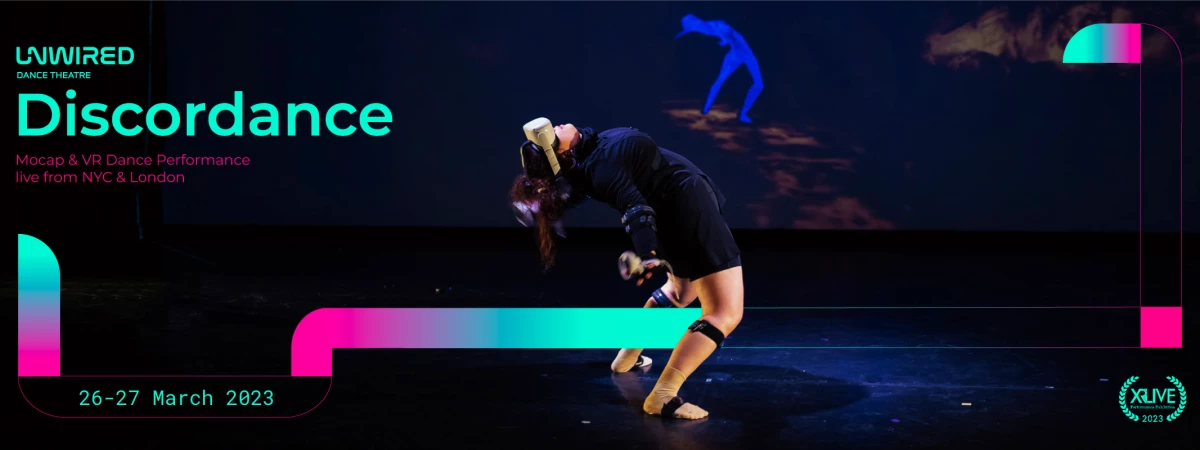 DISCORDANCE - A VR and mocap dance performance - live from London & New ...