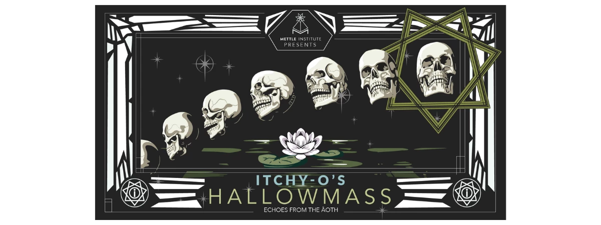 HALLOWMASS 2023; ECHOES FROM THE ĀOTH - Itchy-O’s sacred rite of ...