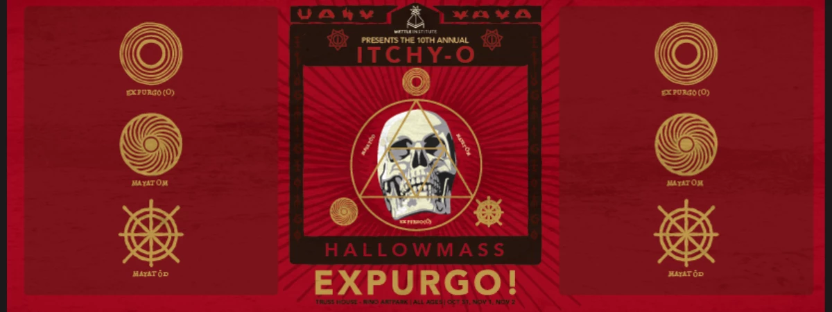 HALLOWMASS 2024; TRIAD OF IMPERMANENCE - Hallowmass