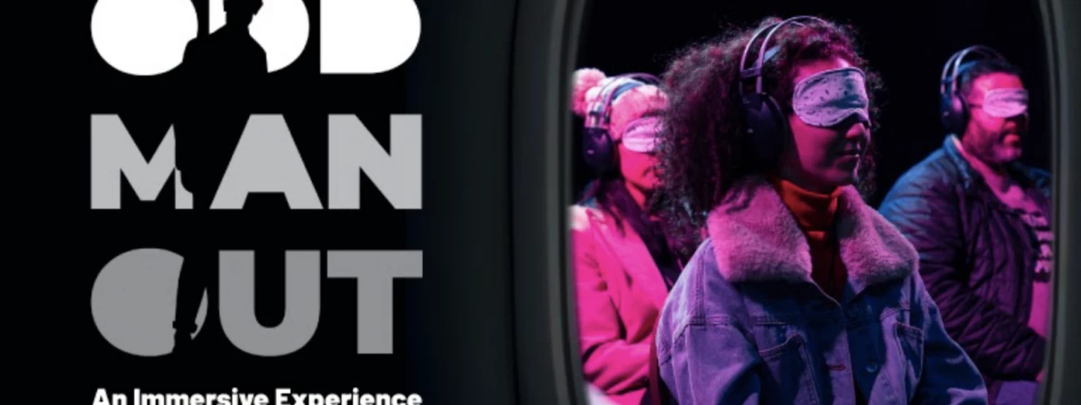 ODD MAN OUT - An immersive experience in complete darkness