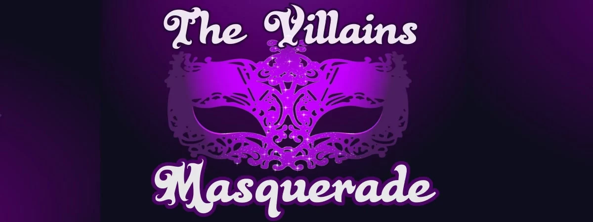 The Villains Masquerade - An Immersive Murder Mystery Featuring Famous ...